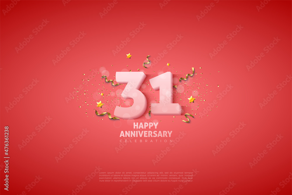 31st anniversary background illustration. Stock Vector | Adobe Stock