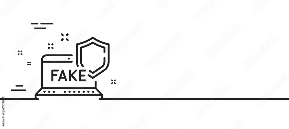 Fake internet line icon. Web propaganda sign. Wrong truth symbol ...