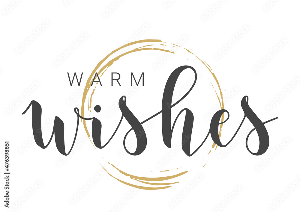 Vector Illustration. Handwritten Lettering of Warm Wishes. Template for ...