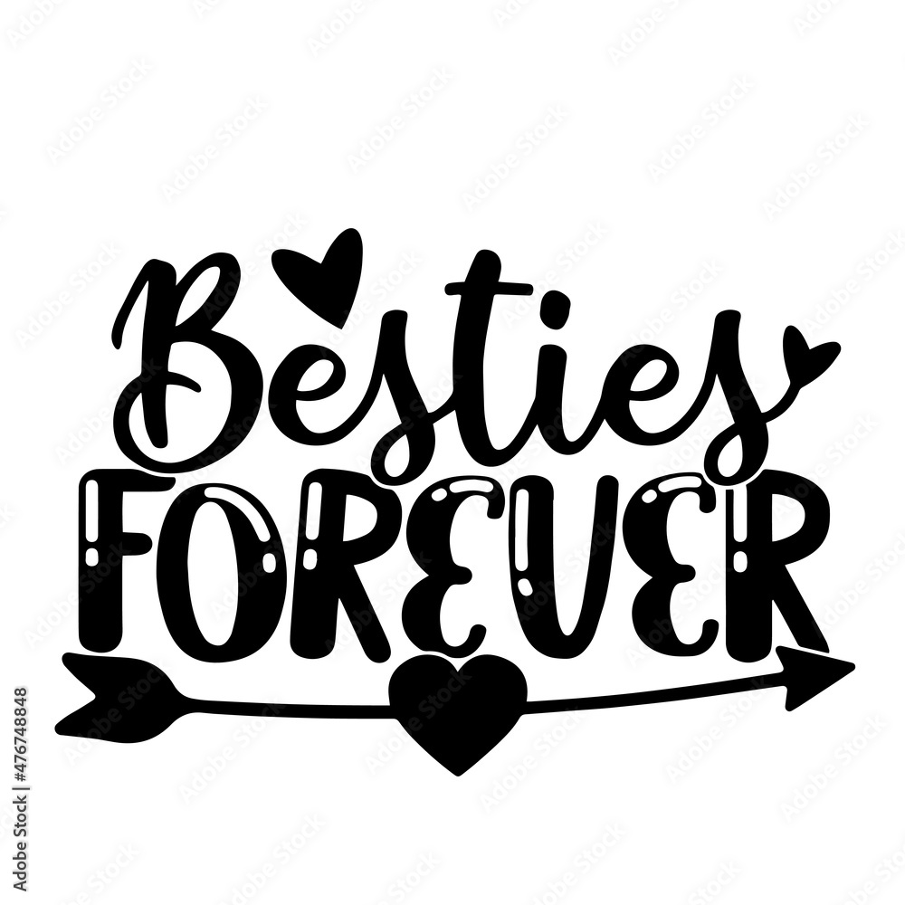 besties forever inspirational quotes, motivational positive quotes ...