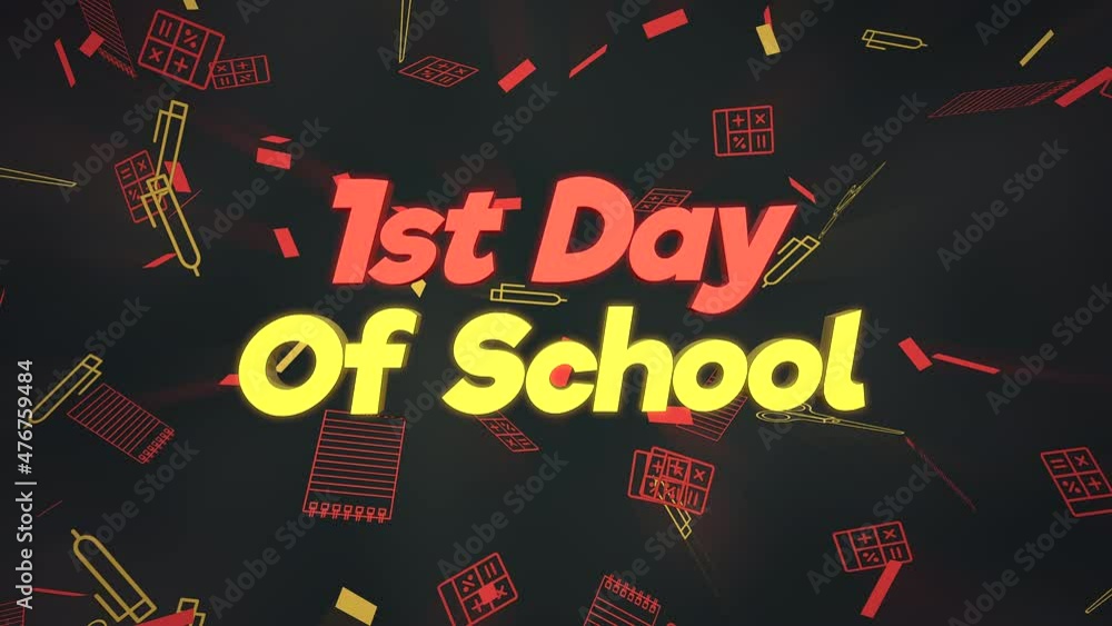 First Day Of School with school elements and shapes, motion school and ...