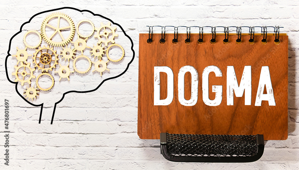 Dogma and human mind - pictured as word Dogma inside a head to ...