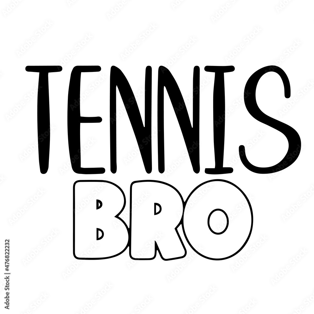 tennis bro inspirational quotes, motivational positive quotes ...