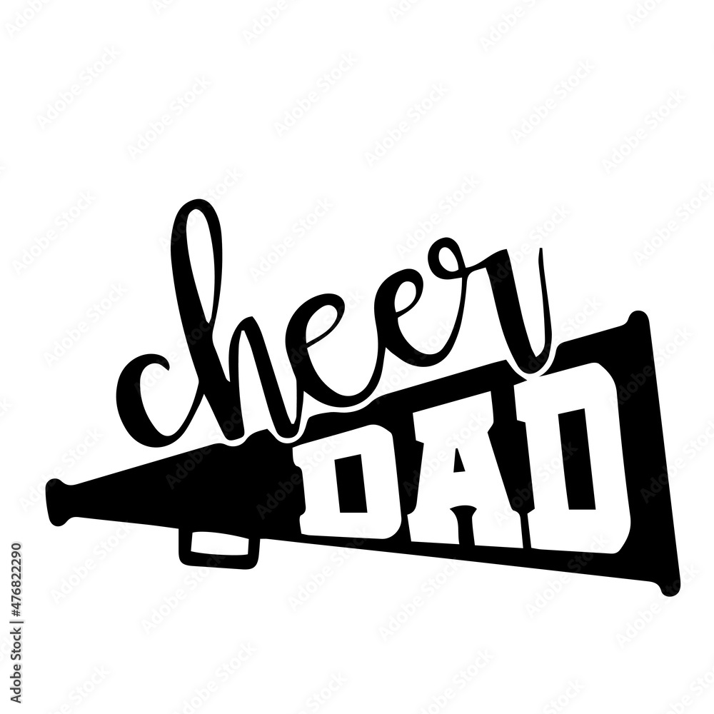 cheer dad inspirational quotes, motivational positive quotes ...