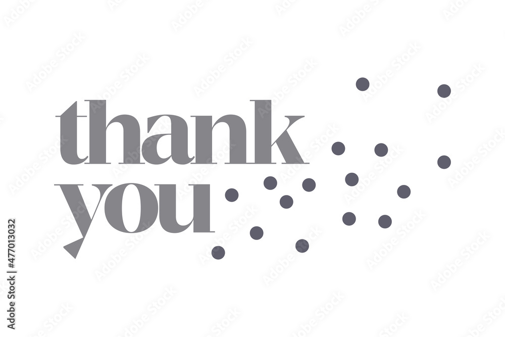 Modern, simple, minimal typographic design of a saying "Thank you" in ...