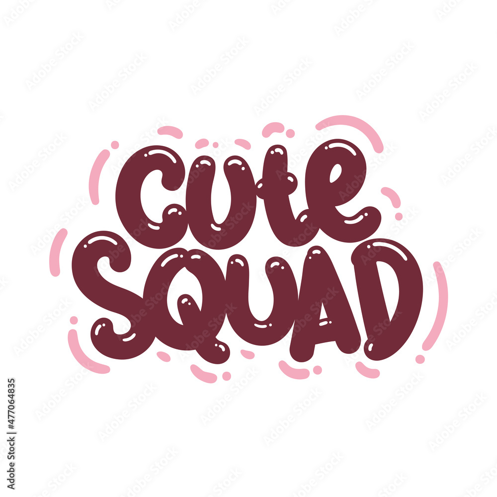 cute squad quote text typography design graphic vector illustration ...