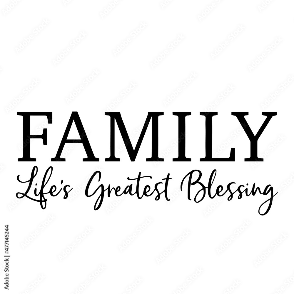family life's greatest blessing background inspirational quotes ...