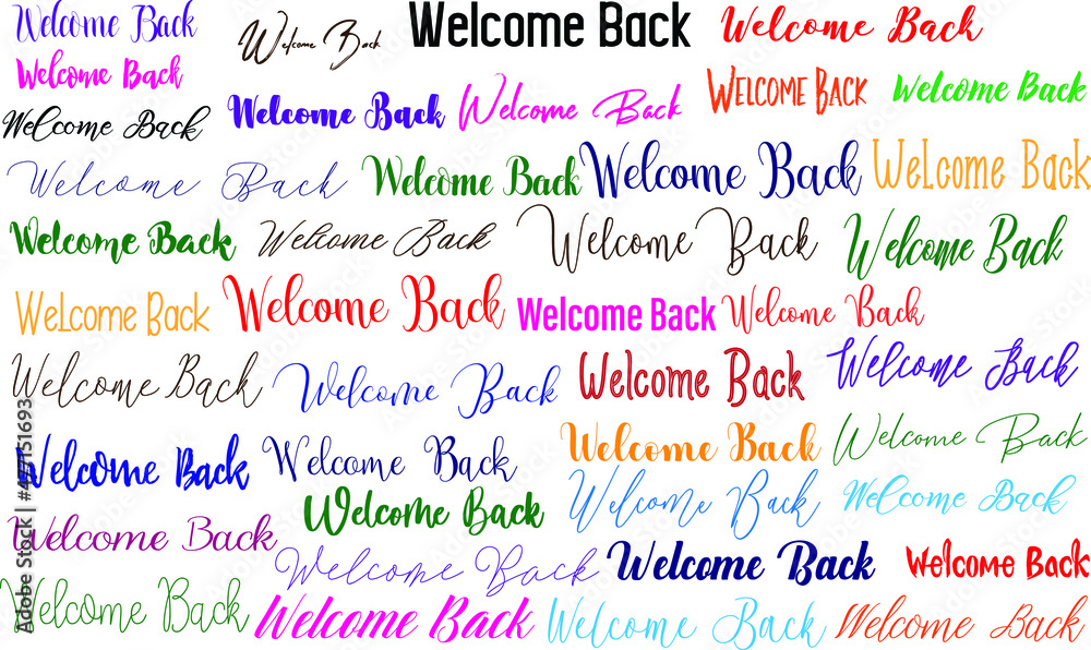Welcome Back Multi Style Fonts Lettering Design Stock Vector | Adobe Stock