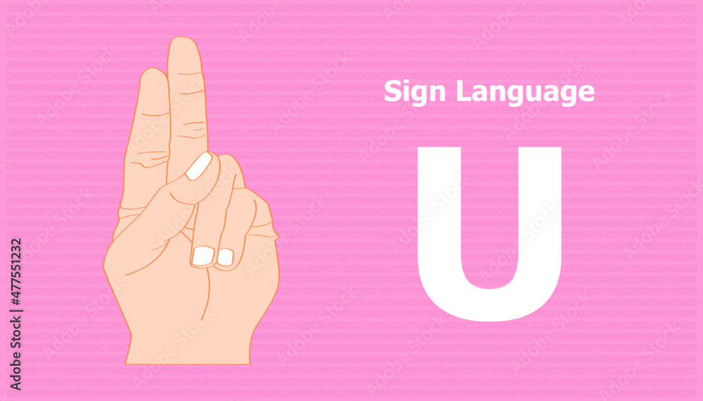 sign language alphabet U for communication. vector illustration eps10 ...