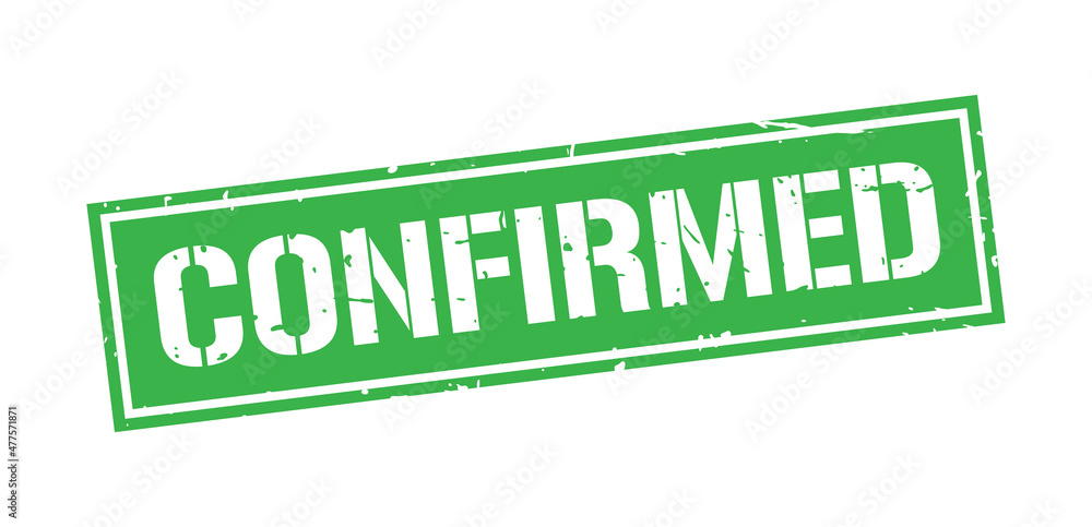 Grunge green confirmed word square stamp sign isolated on white ...