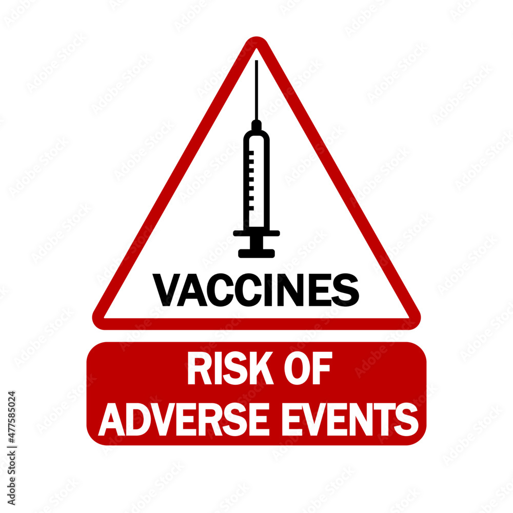Vaccines, risk of adverse events. Text and symbol on on a generic ...