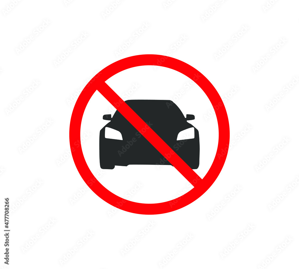 Circle Prohibited Sign For No Car. No Parking Sign. Vector illustration ...