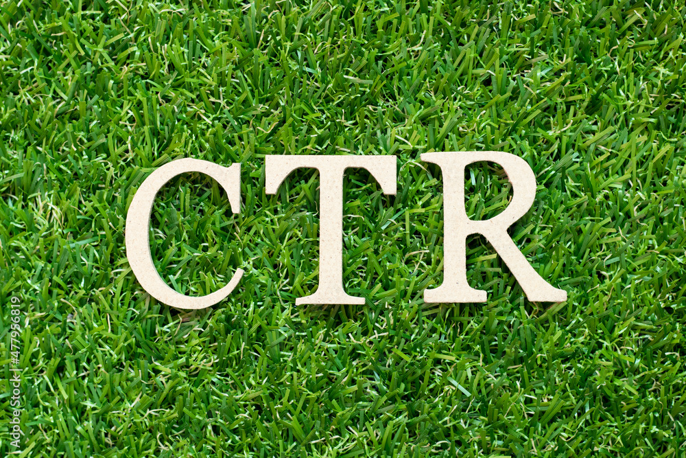 Alphabet letter in word CTR (Abbreviation of Click trough rate) on ...