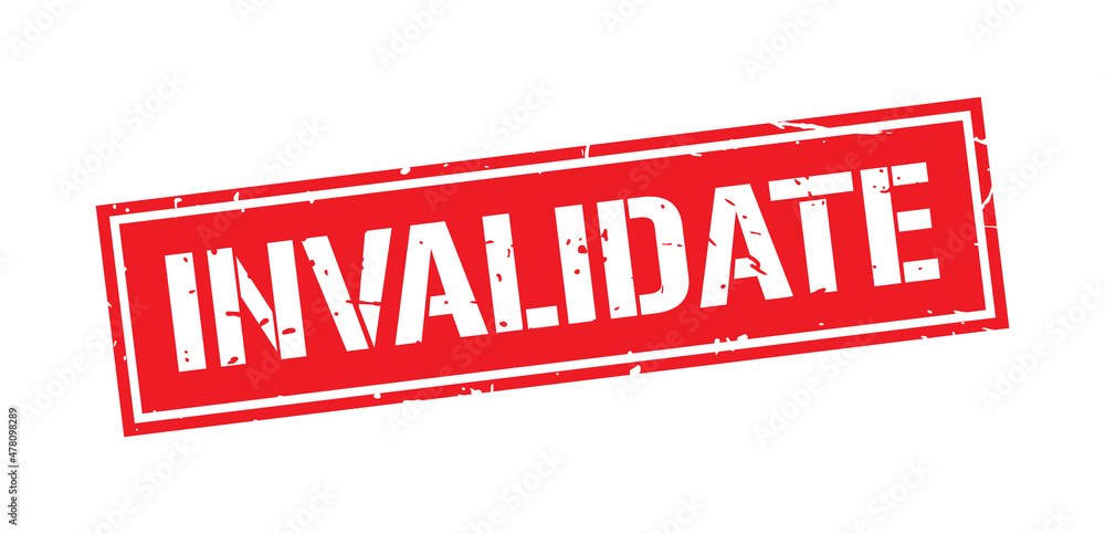 Grunge red invalidate word square stamp sign isolated on white background Stock Vector | Adobe Stock