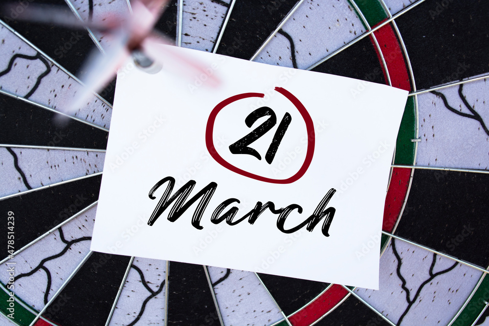 March 21 written on a calendar to remind you an important appointment ...