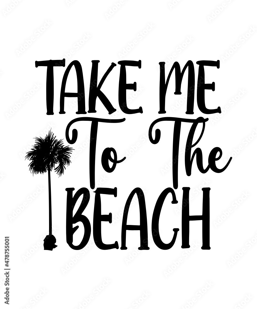 Summer Svg Bundle Beach Svg Beach Life Svg Summer Shirt Svg Beach