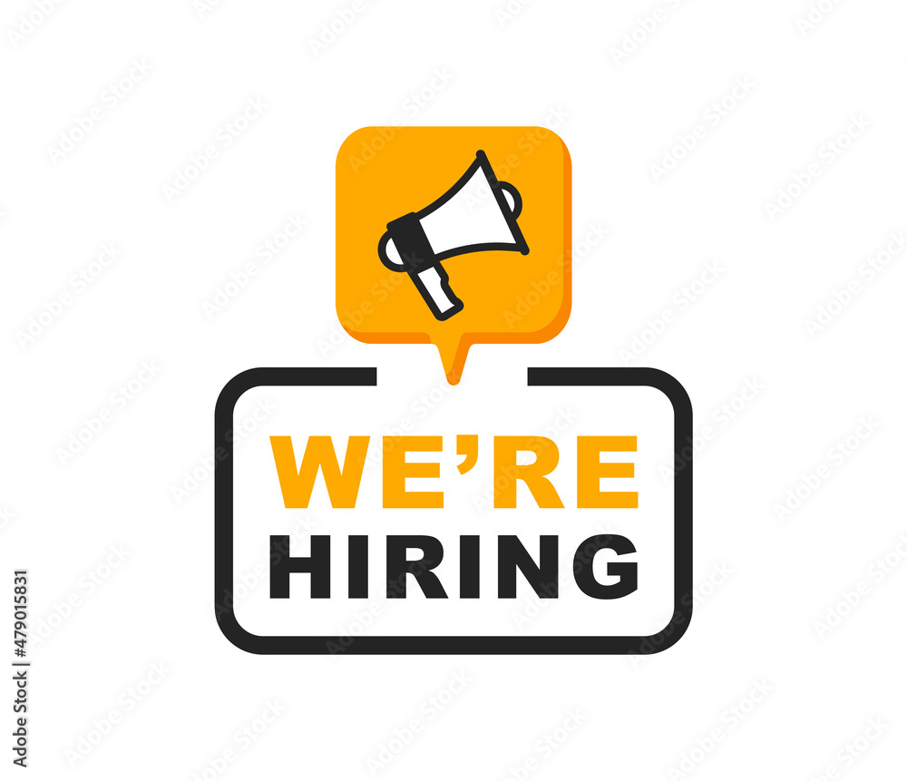 We are hiring banner. Vacancy announcement. Hiring and recruiting ...