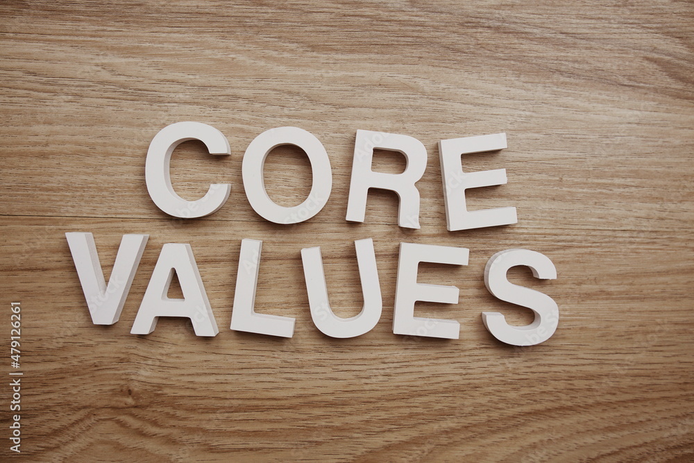 Core Values alphabet letters on wooden background Stock Photo | Adobe Stock
