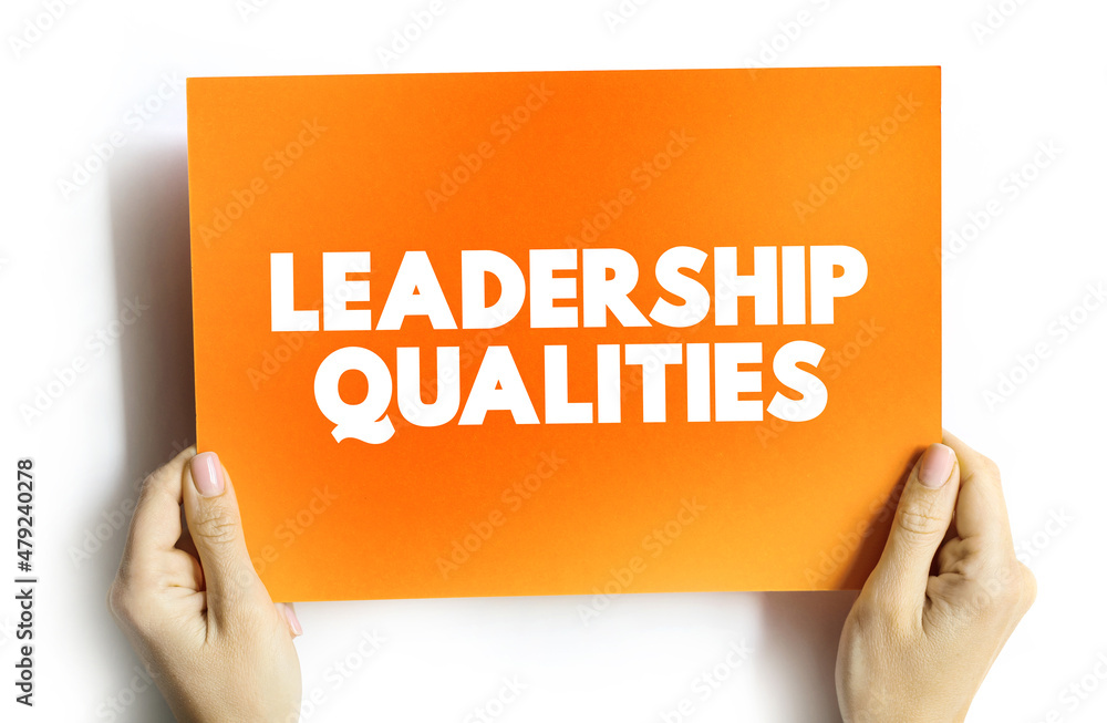 Leadership qualities text quote on. card, concept background Stock ...