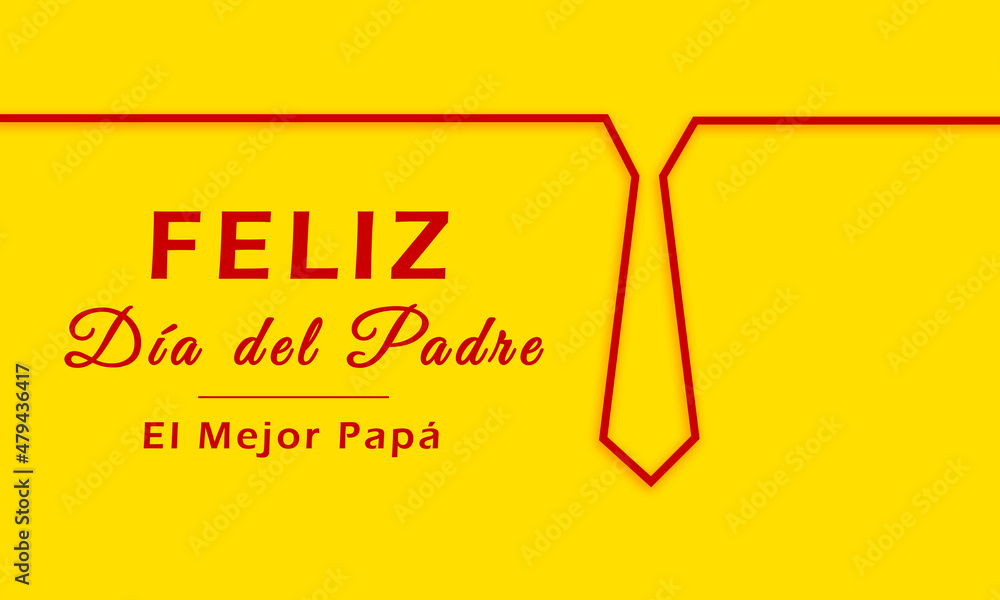 Happy Father s Day In Spanish Language Male Tie In Yellow Background happy-father-s-day-in-spanish-language-male-tie-in-yellow-background