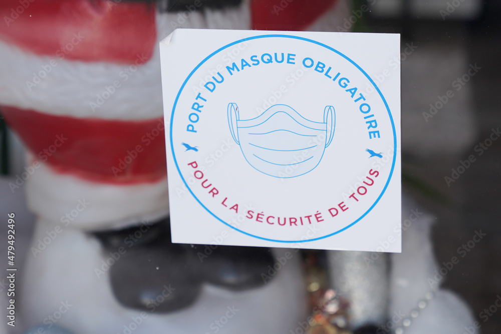 port du masque obligatoire pour la securite de tous text french sign on ...