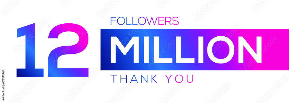 Vecteur Stock 12000000 followers thank you celebration, 12 Million ...