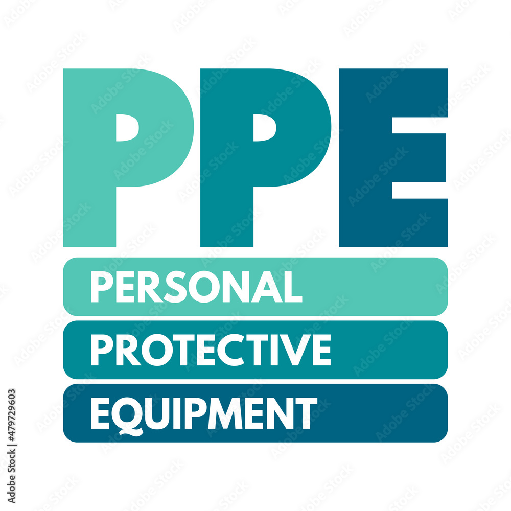 PPE - Personal Protective Equipment - protective clothing, helmets ...