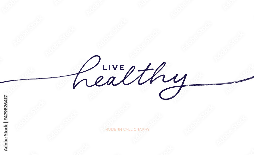 Live healthy vector line lettering. Modern calligraphy with swashes ...