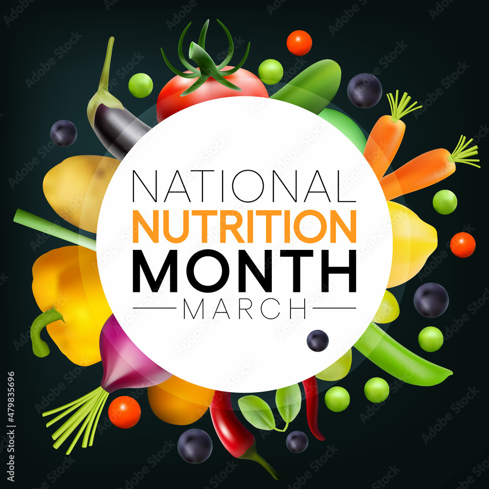 National Nutrition month is observed every year in March, to draw ...