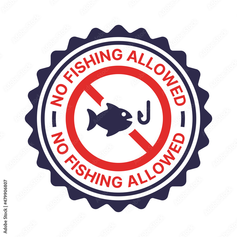 No fishing allowed sign. Fishing forbidden icon vector illustration ...