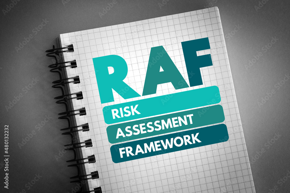 RAF - Risk Assessment Framework acronym on notepad, business concept ...