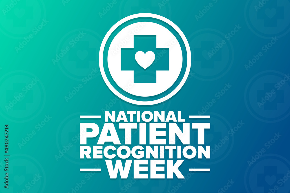 National Patient Recognition Week. Holiday concept. Template for ...