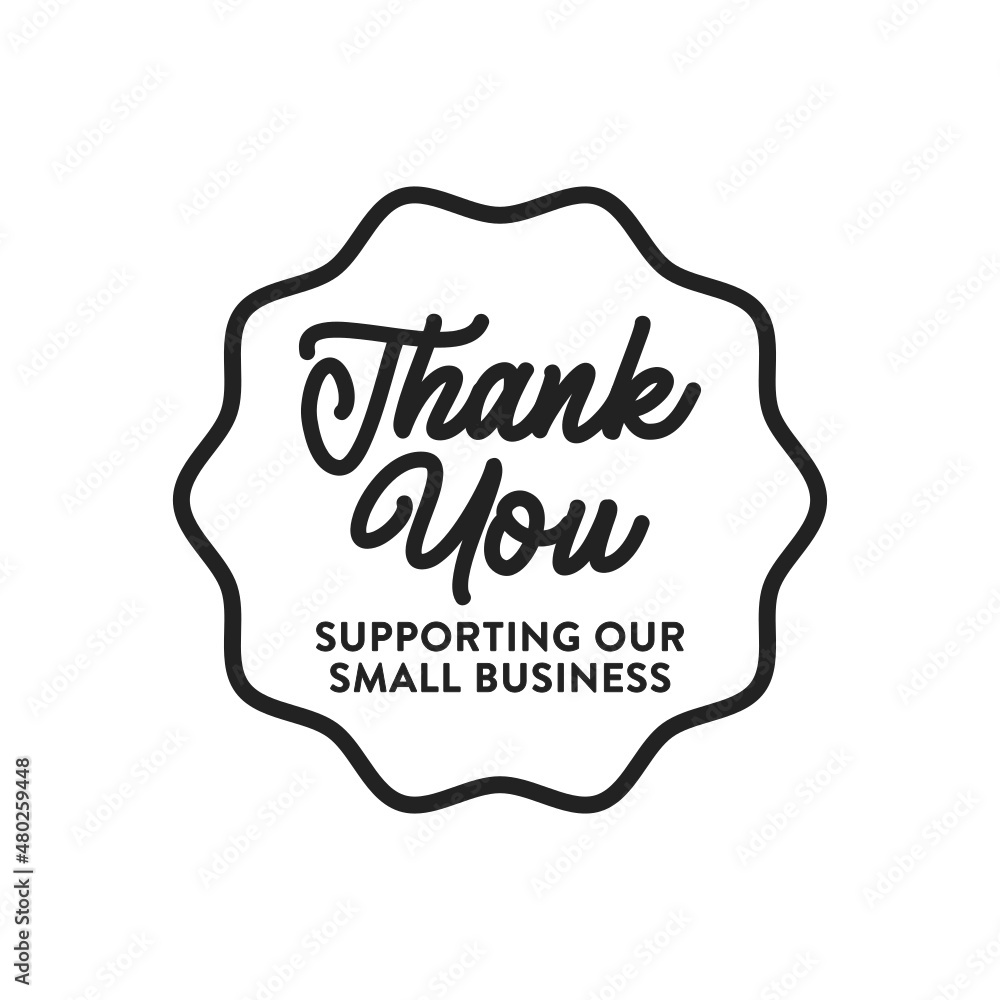 Thank You Label, Thank You For Supporting Small Business, Small ...