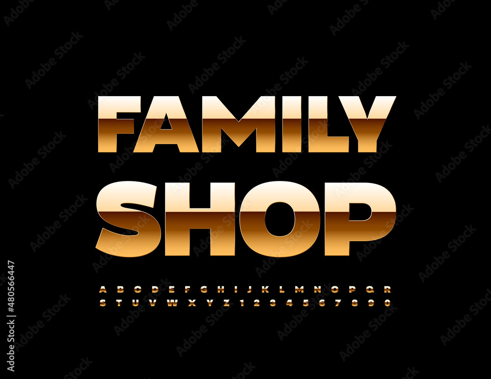 Vector business template Family Shop with Elite Font. Glossy Gold ...