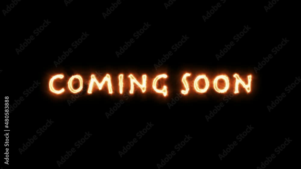 Coming soon 4k burning effect text animation with zoom in. You can use ...