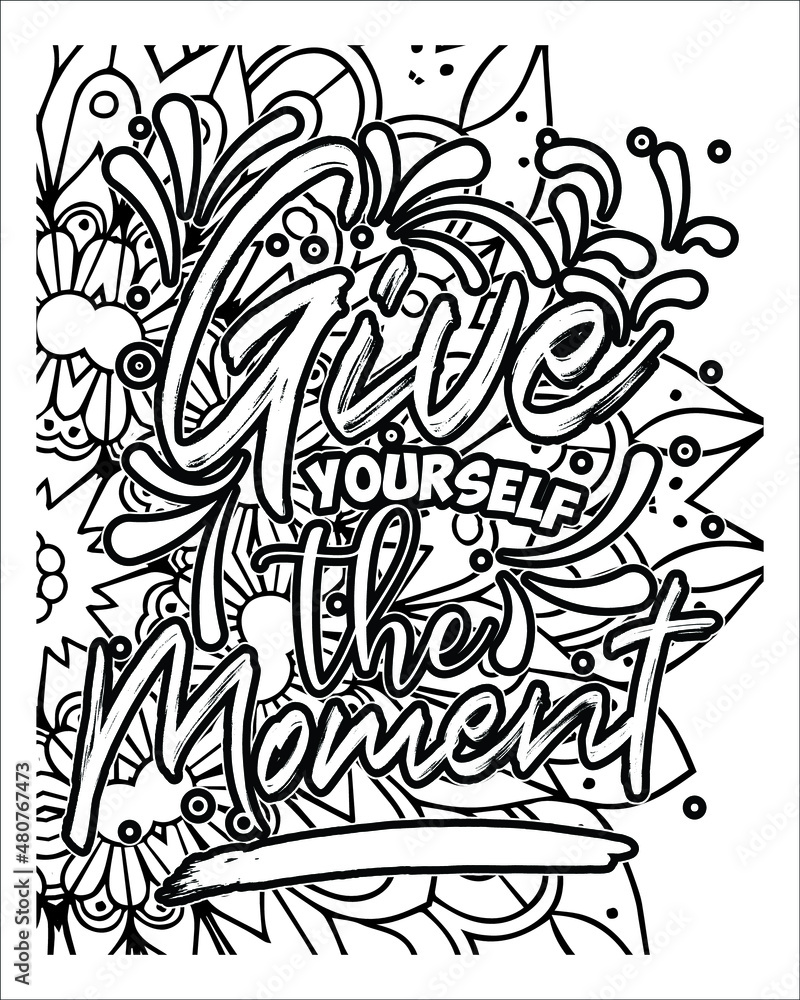 Motivational Quotes Coloring page, inspirational Quotes Coloring page ...
