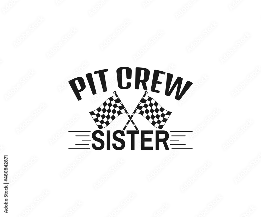 Pit Crew SVG, Pit Crew Sister, Pit Crew Family SVG, Racing sayings SVG ...
