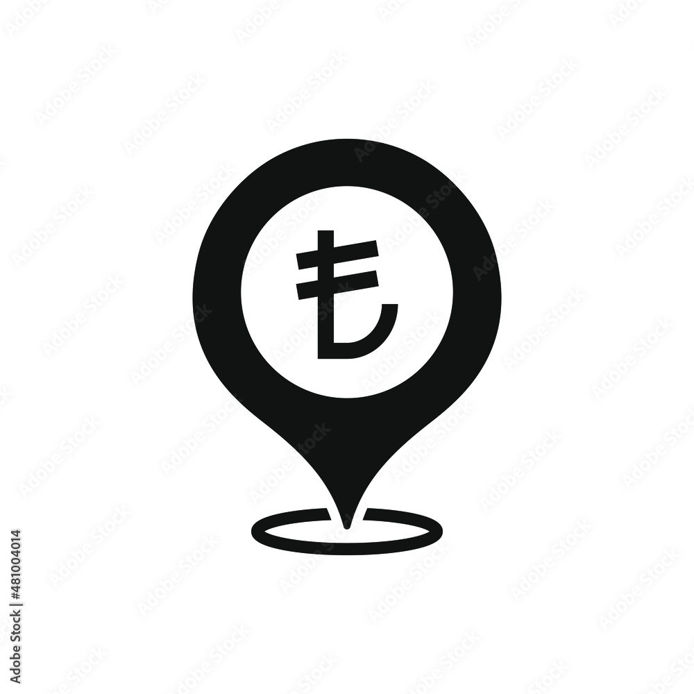 Turkish lira symbol with maps pin. Money location icon concept isolated ...