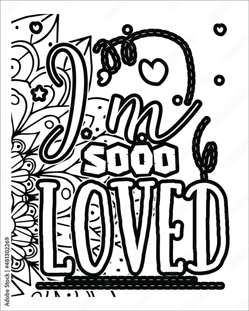 Motivational quotes lettering coloring page, inspirational quotes ...