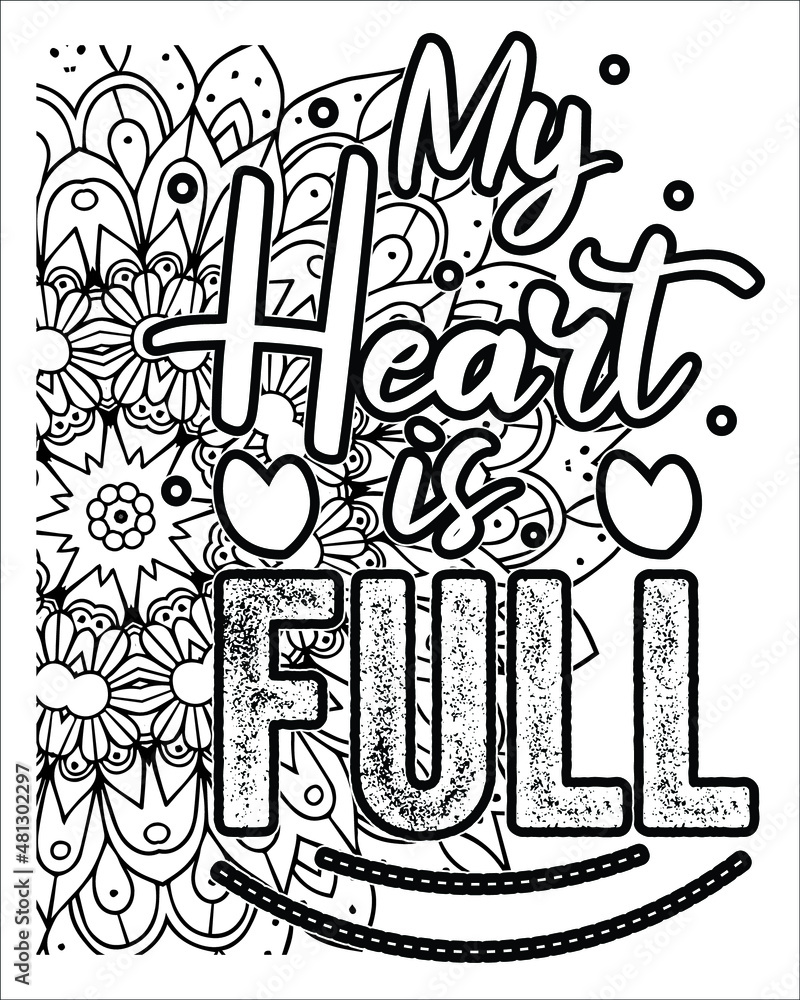 Motivational quotes lettering coloring page, inspirational quotes ...
