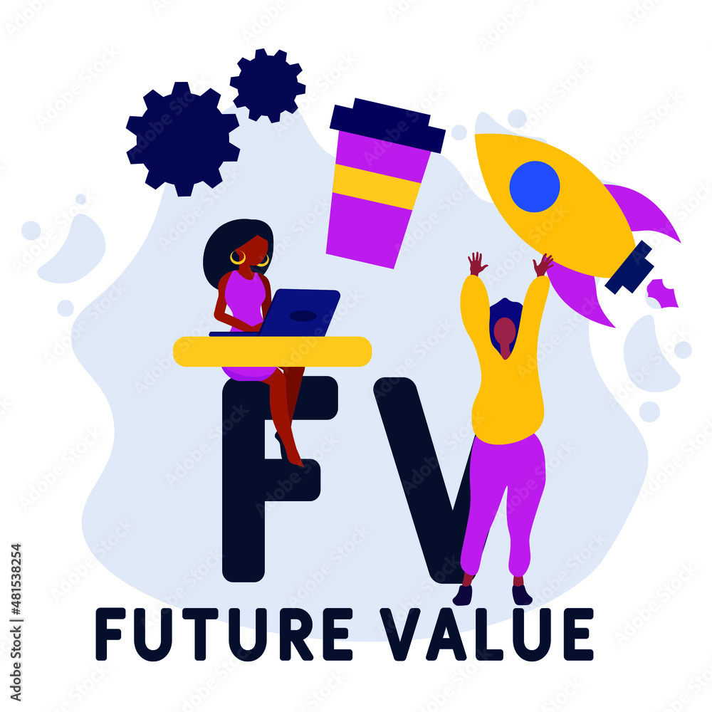 FV - Future Value acronym. business concept background. vector ...