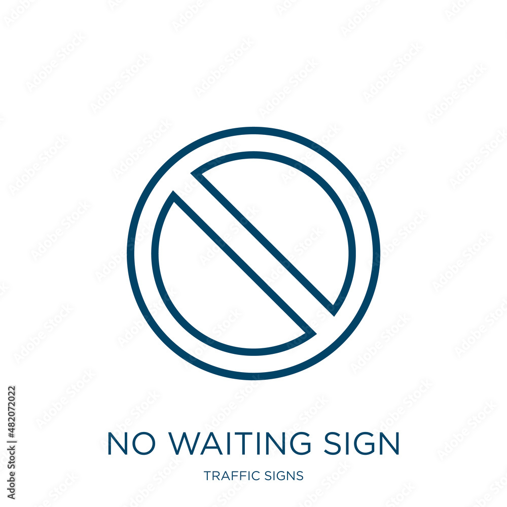 no waiting sign icon from traffic signs collection. Thin linear no ...