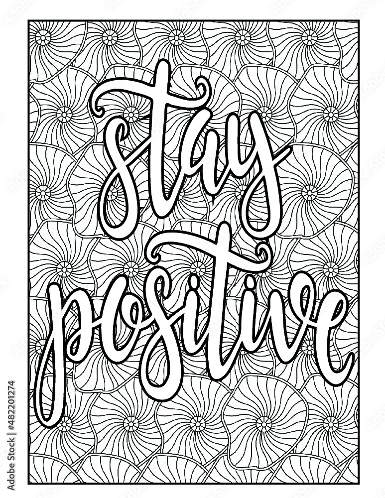 Vetor de Inspirational quotes coloring pages for adults, Good vibes ...