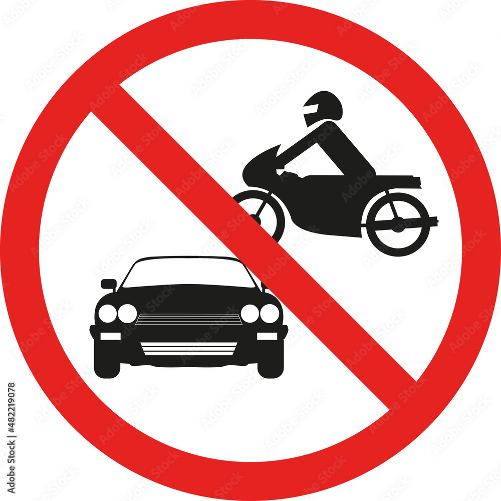All motor vehicles prohibited sign. Forbidden signs and symbols ...