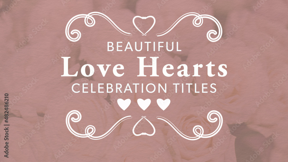 Beautiful Love Hearts Celebration Titles Stock Template | Adobe Stock