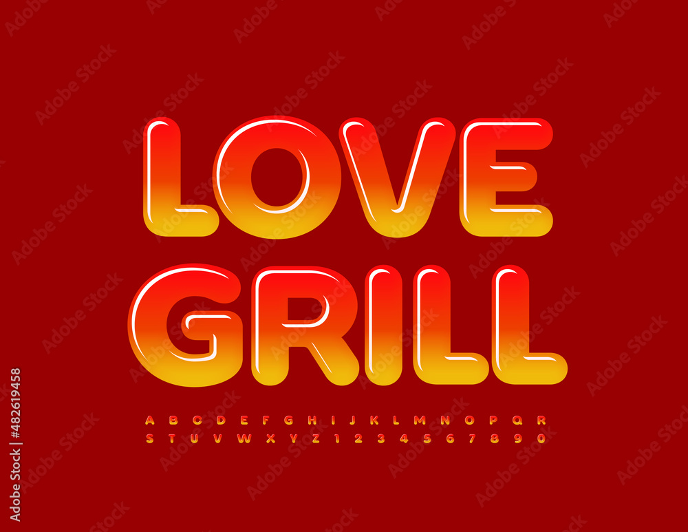 Vector tasty banner Love Grill. Flame color gradient shiny Font. Bright ...