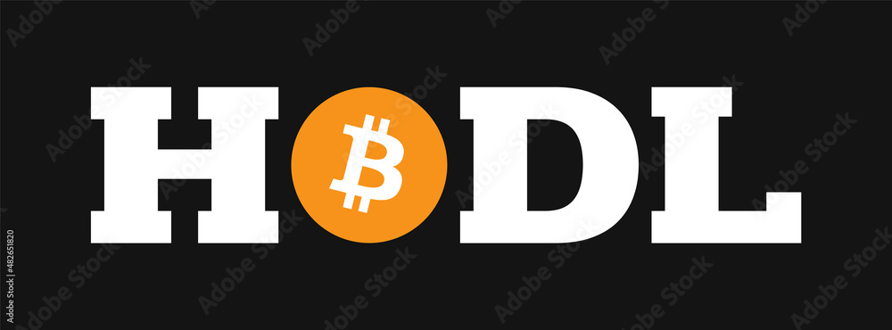 Hodl Bitcoin BTC icon cryptocurrency vector Illustration. Best used for ...
