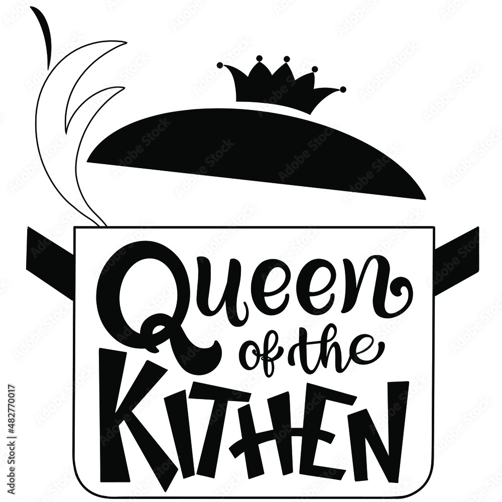 Queen of the kitchen text. Handwritten calligraphy text for ...