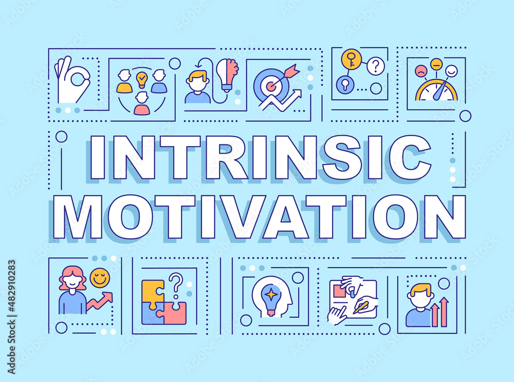 Intrinsic motivation word concepts blue banner. Psychological rewards ...