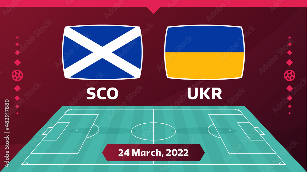 Scotland vs Ukraine match. Playoff Football championship match versus ...